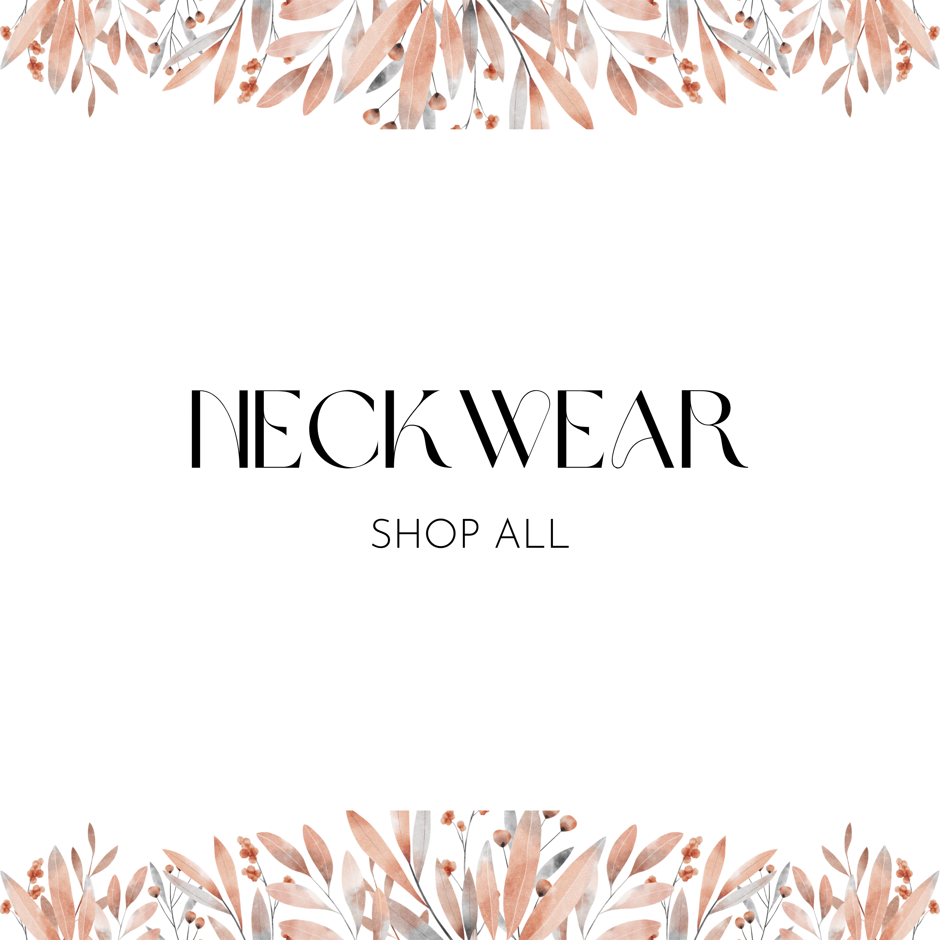 Neckwear – naciscobenephina